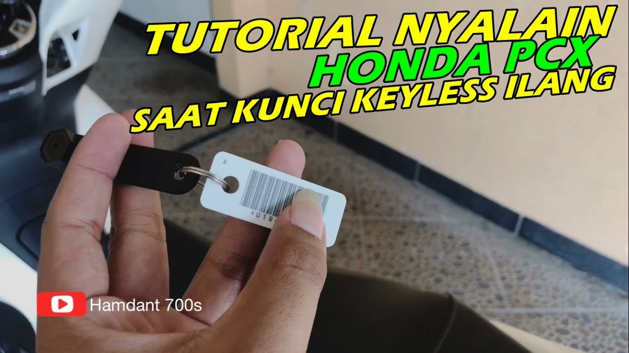 Tutorial Nyalain HONDA PCX Saat Kunci Keyless Hilang - YouTube