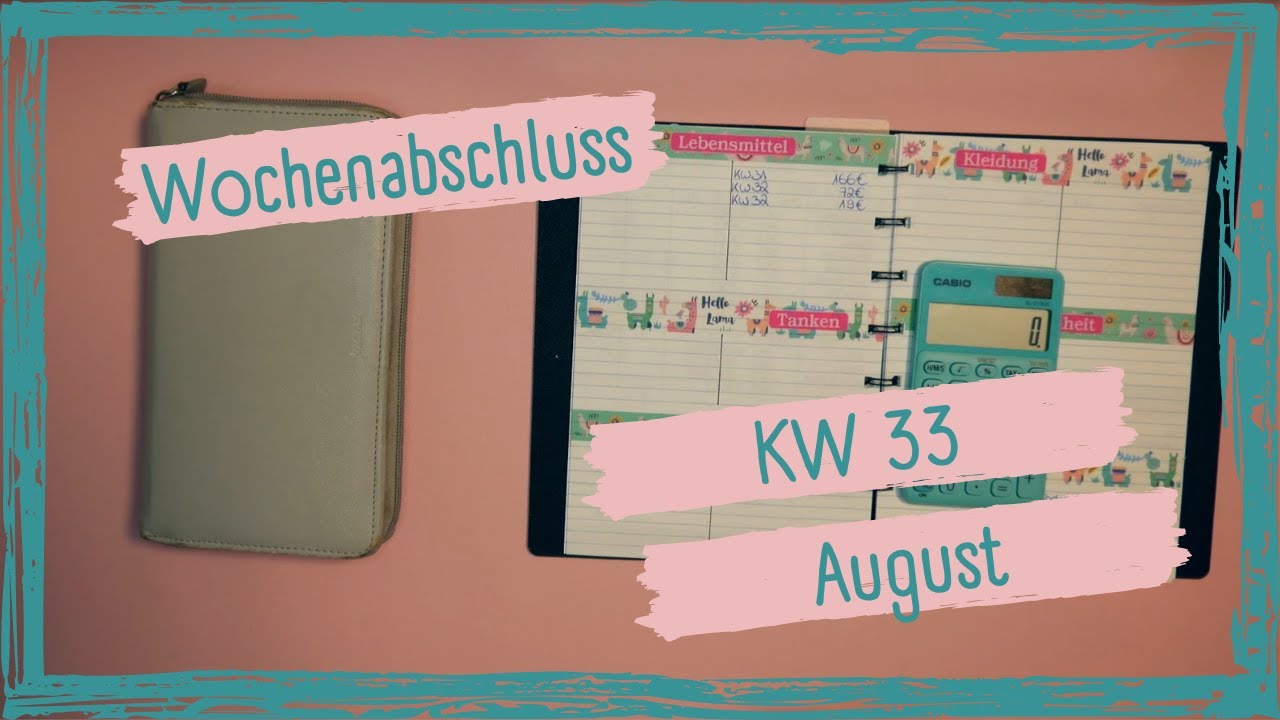 🦙 Wochenabschluss 🦙 KW 33 🦙 August 🦙 - YouTube