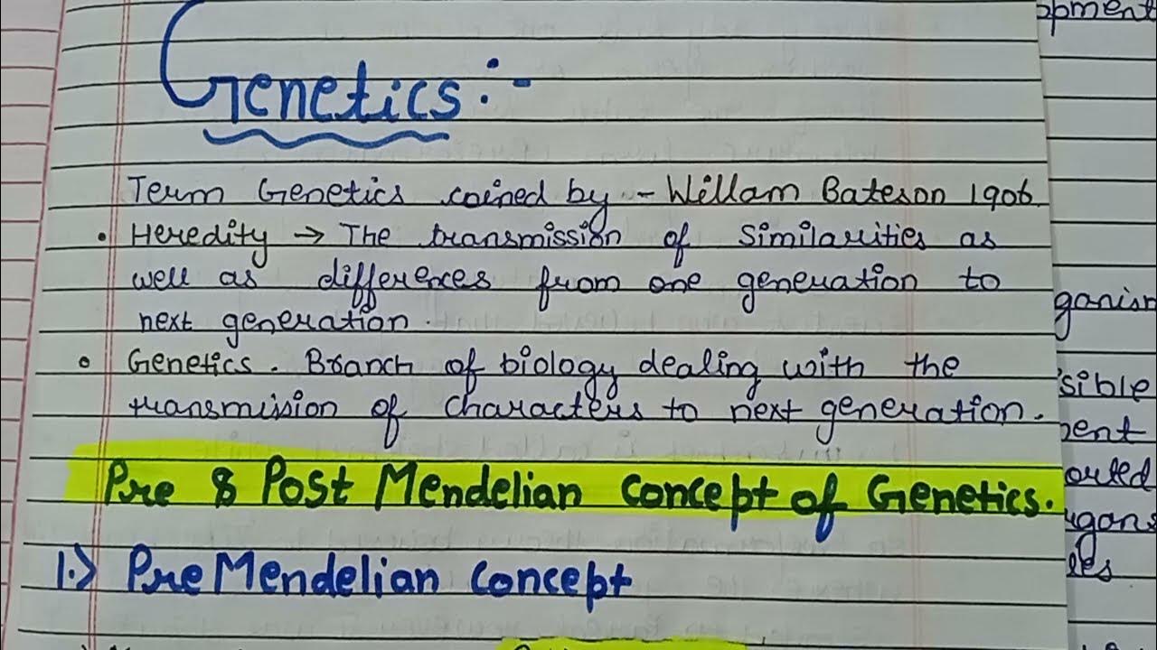 Pre and post Mendelian concept of Genetics,Most vapour theory,blending theory,Mendel ...