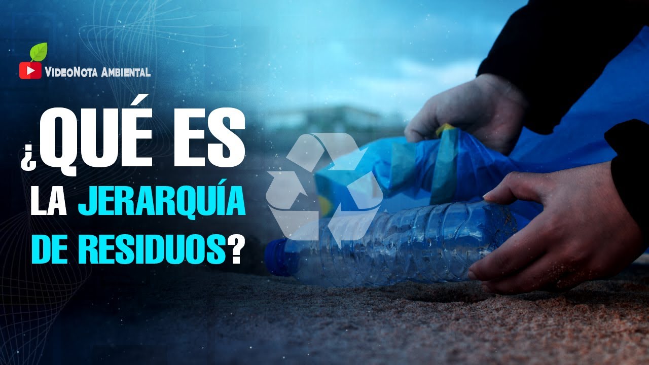 Jerarquía de Residuos: el Origen de las 3R's