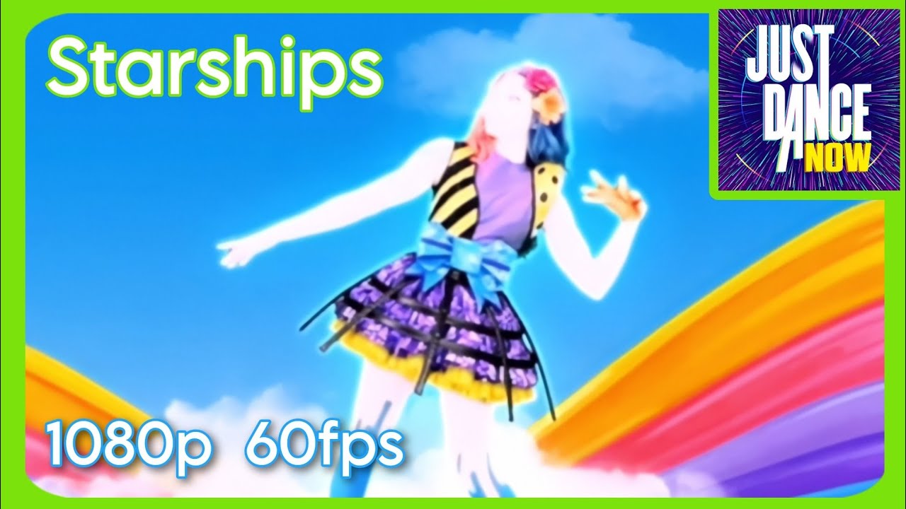 Starships - Just Dance Now Gameplay - MEGASTAR - 1080p 60fps - YouTube