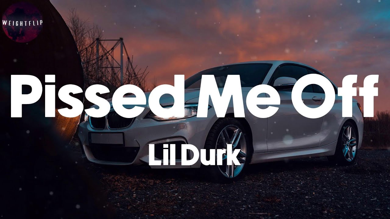 Lil Durk - Pissed Me Off (Lyric Video) - YouTube Music