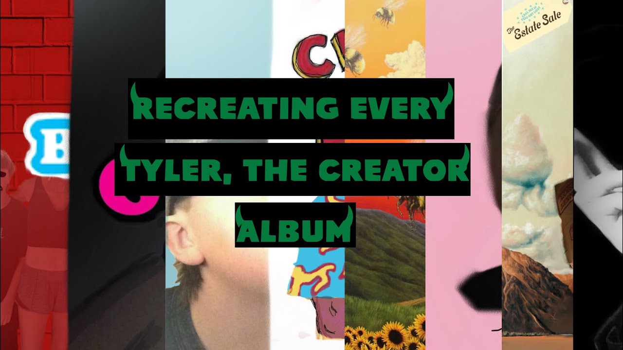 Recreating Every Tyler, the Creator Album! - YouTube