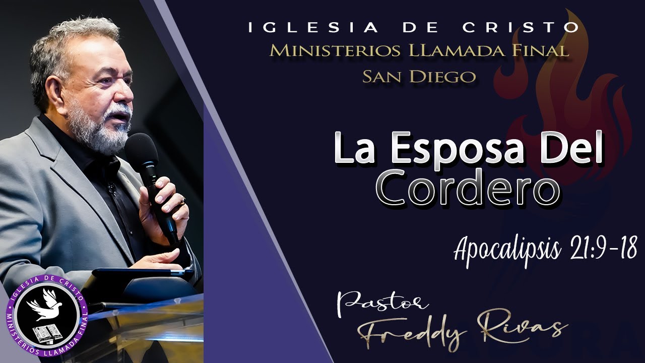 Tema: La Esposa Del Cordero│Pastor Freddy Rivas - YouTube