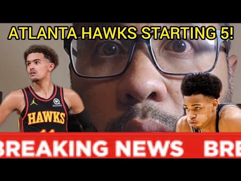 HAWKS starting 5 LINEUP! TRAE YOUNG, DEJOUNTE MURRAY | NBA UPDATES ...
