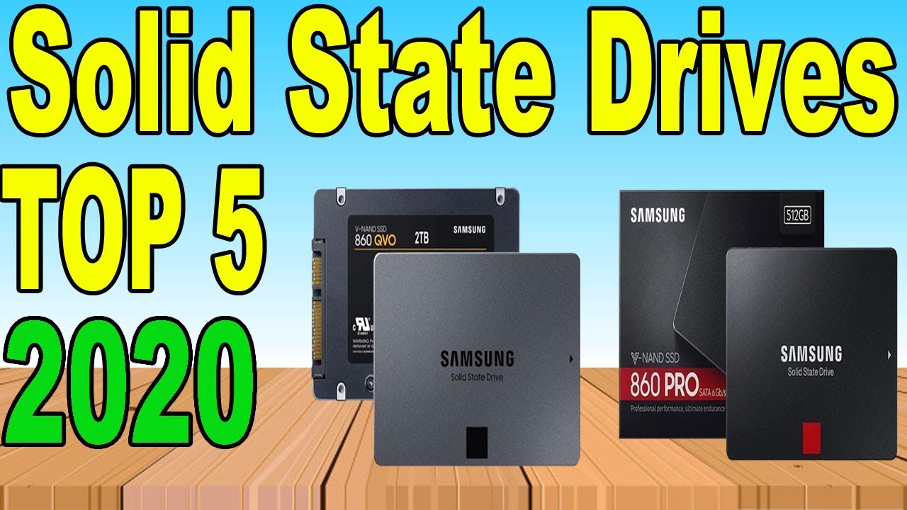 Top 5 Best Solid State Drives In 2020 – Best SSD Drive Review - YouTube