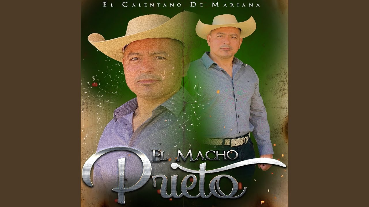 El Macho Prieto - YouTube