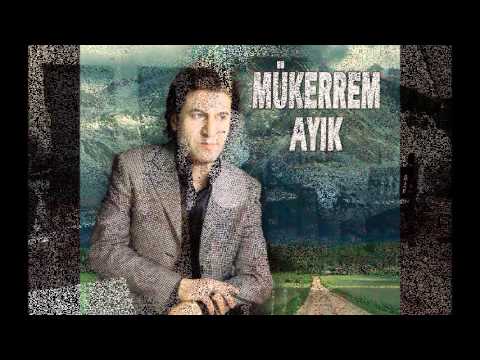 mükerrem ayık demedim'mi