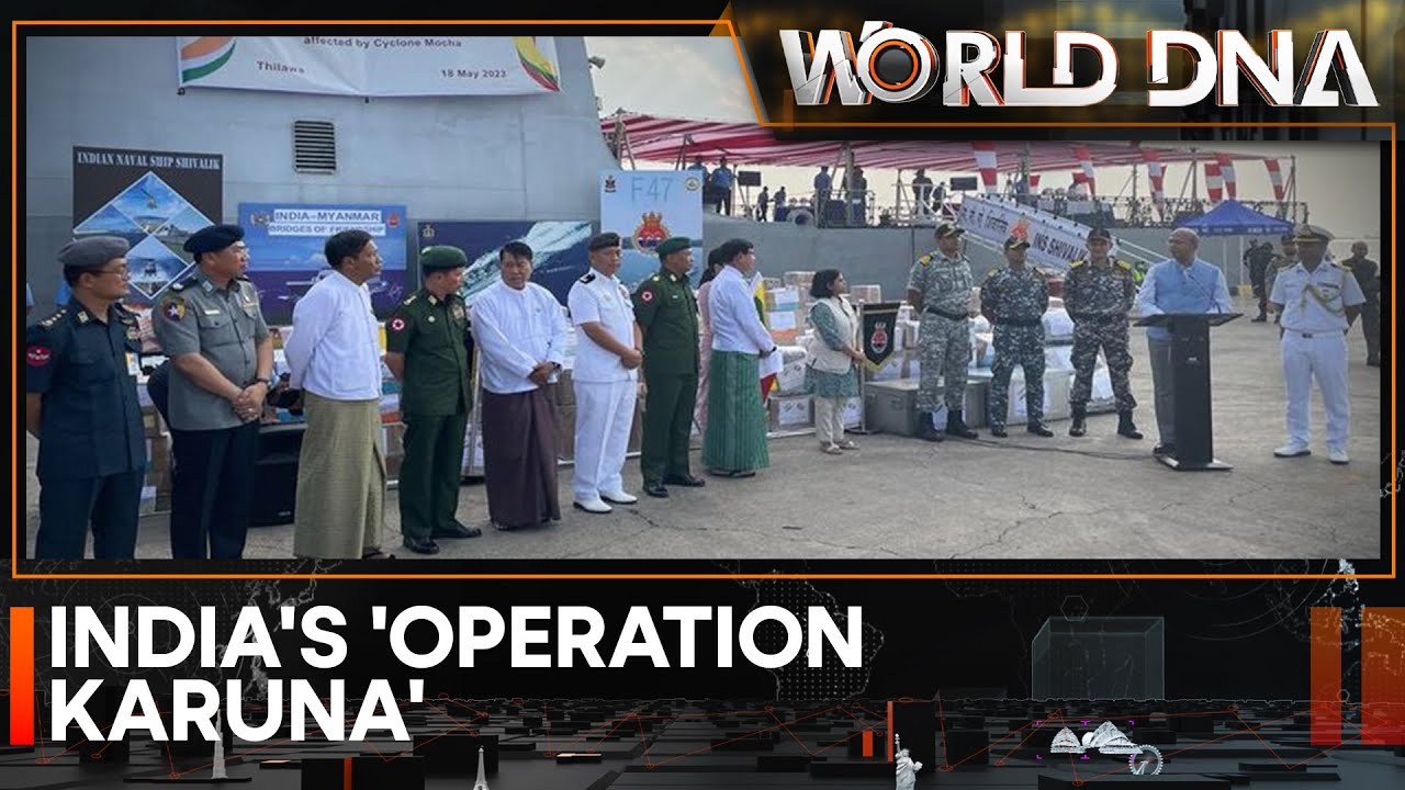 India launches ‘Operation Karuna’ to assist cyclone-hit Myanmar | World ...