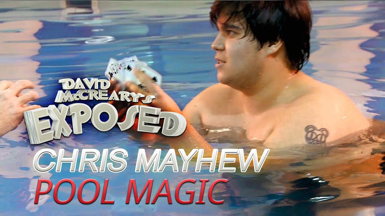 Chris Mayhew Does Card Tricks in a Pool! David McCreary's Exposed Ep. 3 ...