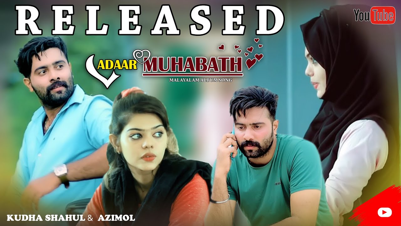 ADDAR MUHABATH | NEW MALAYALAM ALBUM SONG | KUDHA SHAHUL | AZIMOL ...