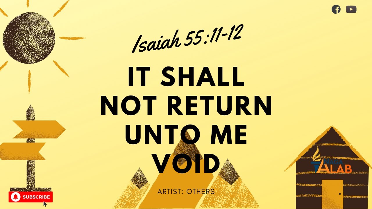 Scripture Words Revealed "It Shall Not Return Unto Me Void" - YouTube