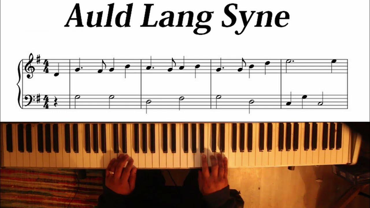 Auld Lang Syne - Beginner Piano Cover - YouTube