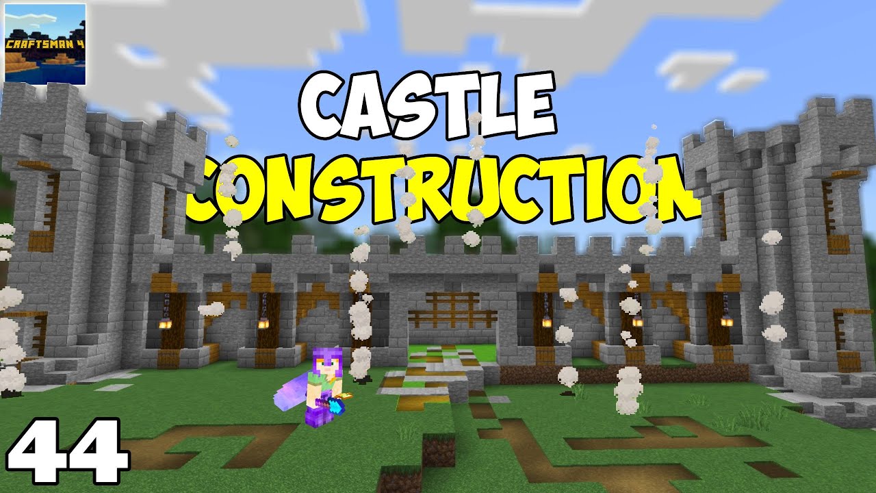 Craftsman 4 - Survival Gameplay Part 44 - Castle Construction - YouTube