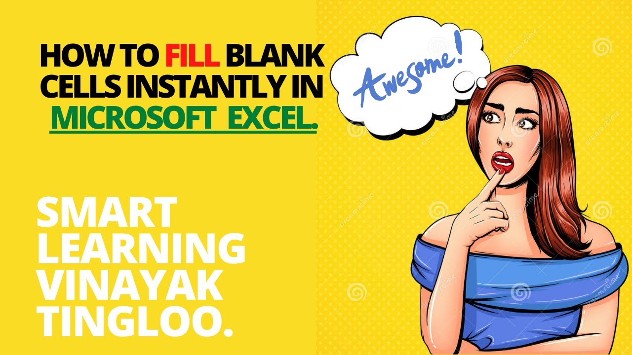 How To Fill Blank Cells In MS Excel YouTube How To Fill Blank Cells In MS Excel YouTube