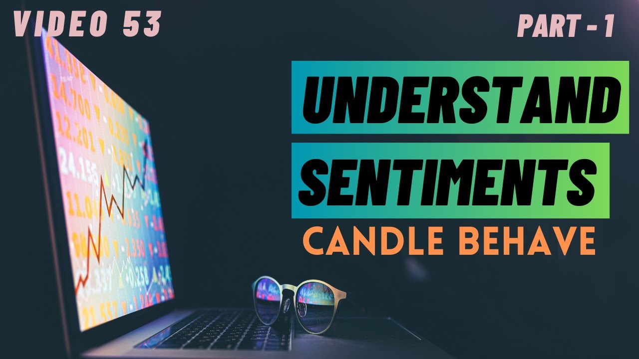 Institutional Price Action | Candle 50% + Candle Sentiment | Basics to ...