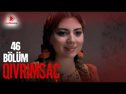 Qıvrımsaç -46.Bölüm (QIRMIZI XONADON)