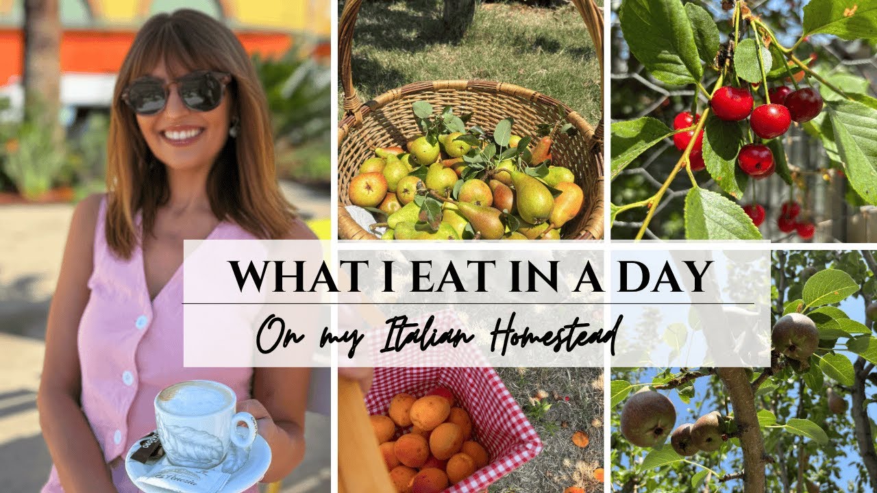 What I Eat In a Day On My Italian Homestead - YouTube