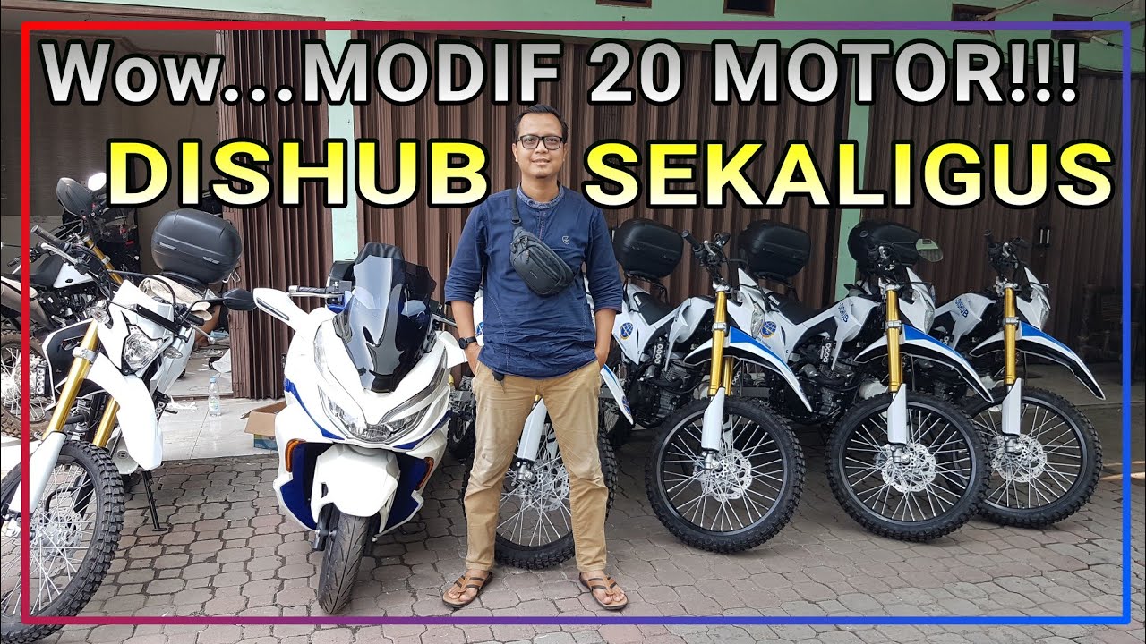 WOW!!! MODIFIKASI 20 MOTOR DISHUB SEKALIGUS - YouTube