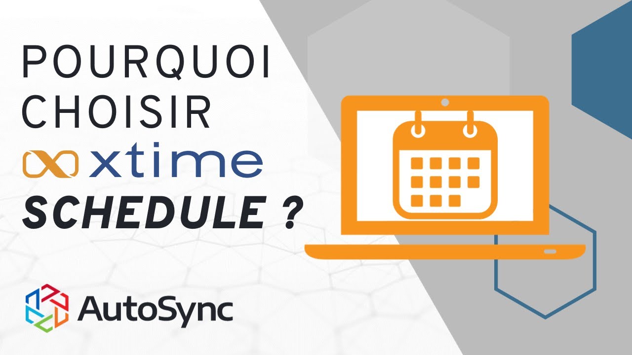 Pourquoi Choisir Xtime Schedule? - YouTube