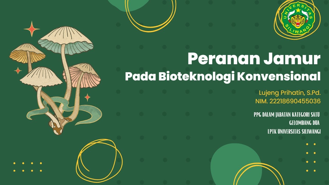 Peranan Jamur Pada Bioteknologi Konvensional oleh Lujeng Priatin - YouTube