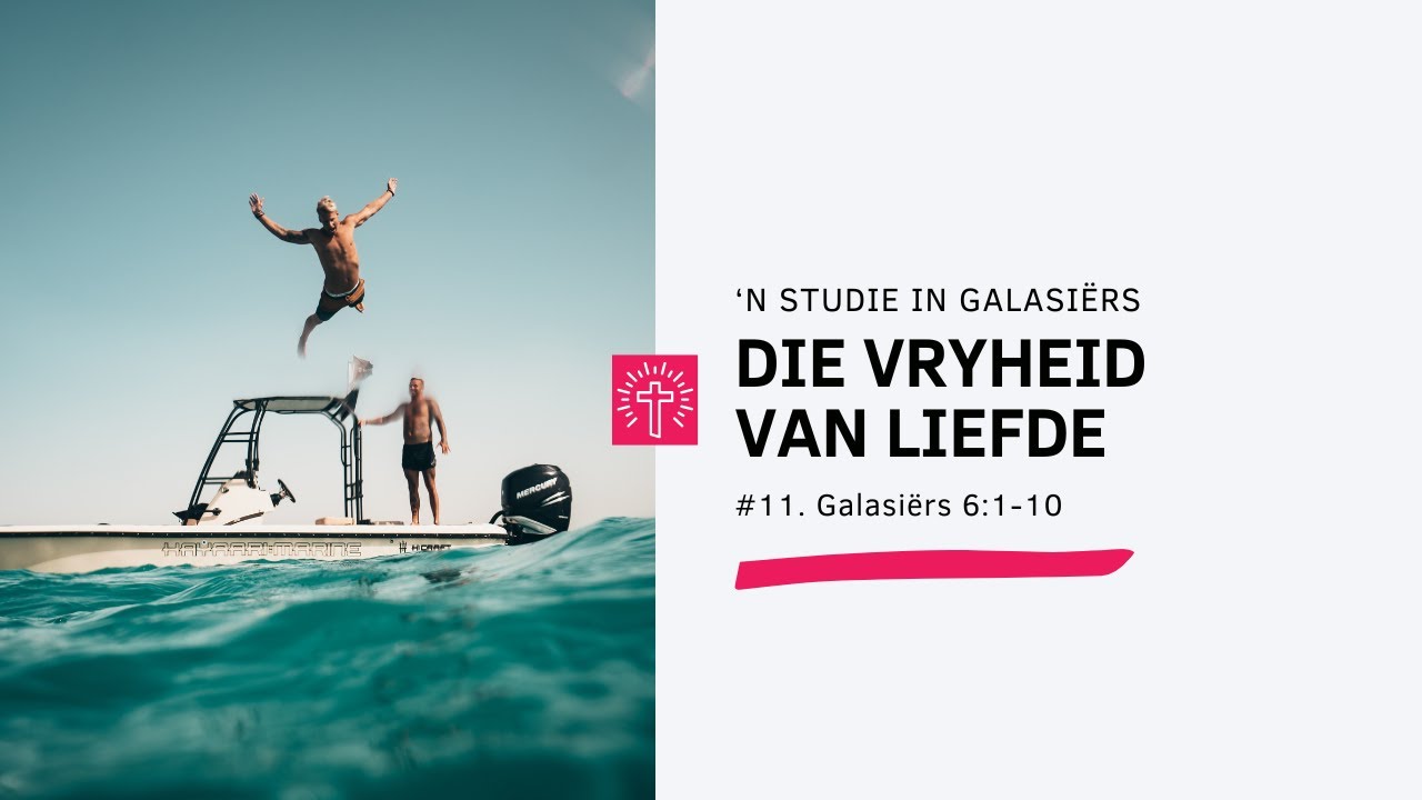 Galasiërs Reeks #11 - Die Vryheid van Liefde - YouTube