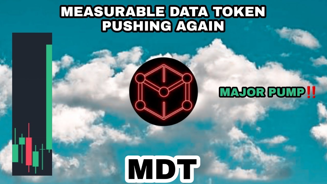 MDT TOKEN PUSHING AGAIN IN FEBRUARY 2023‼️ MEASURABLE DATA TOKEN MAJOR ...