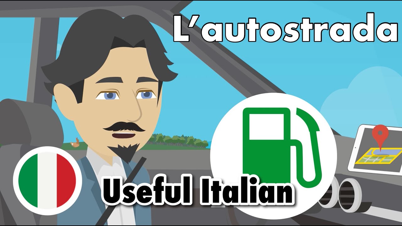 Learn Useful Italian: L'autostrada - The Highway - YouTube