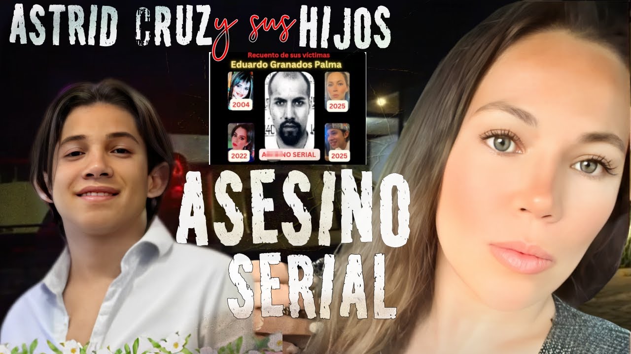 Astrid CRUZ y sus HIJOS no FUERON sus PRIMERAS VICTIMAS - Lo que NO ...