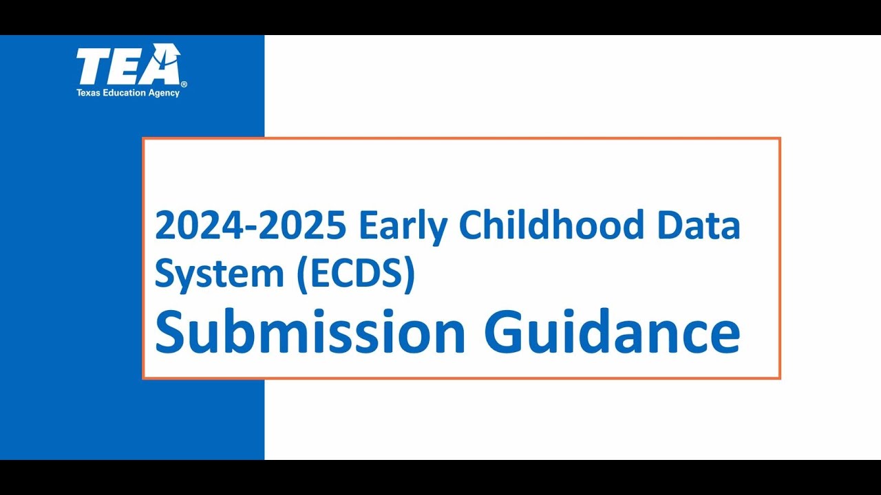 2024–25 Early Childhood Data System (ECDS) Submission Guidance - YouTube