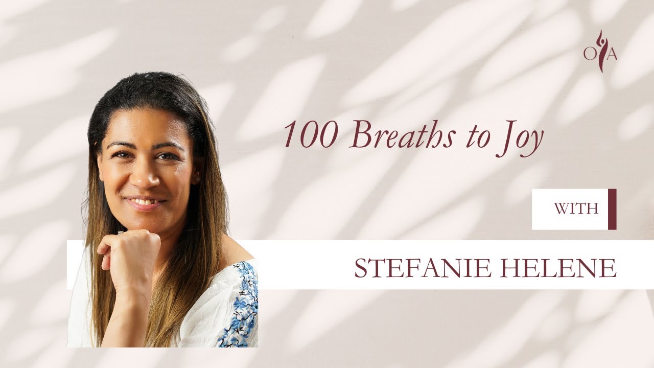 100 Breaths to Joy Exercise - YouTube