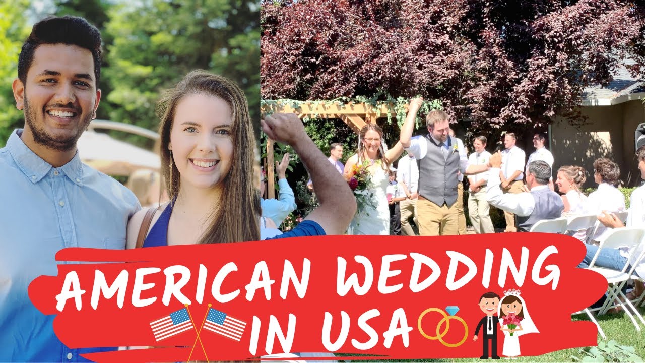 A Beautiful American Wedding in USA! 🇺🇸💑🗽 - YouTube
