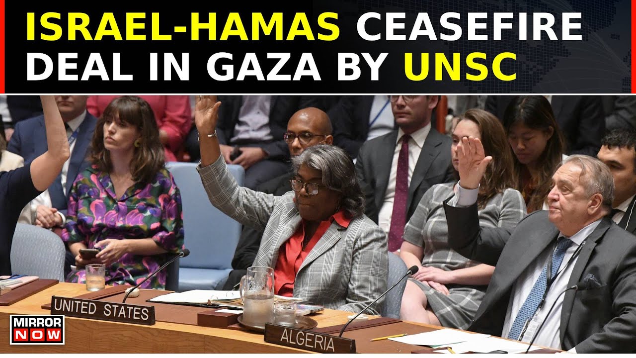 UNSC Endorses Ceasefire In Gaza Conflict, Urges Acceptance By Israel ...
