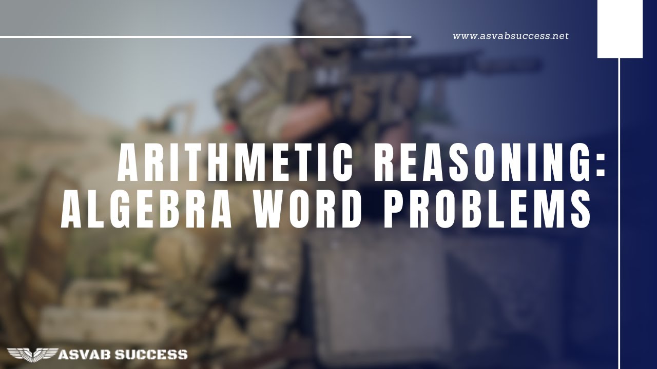 Arithmetic Reasoning: Algebra Word Problems - YouTube