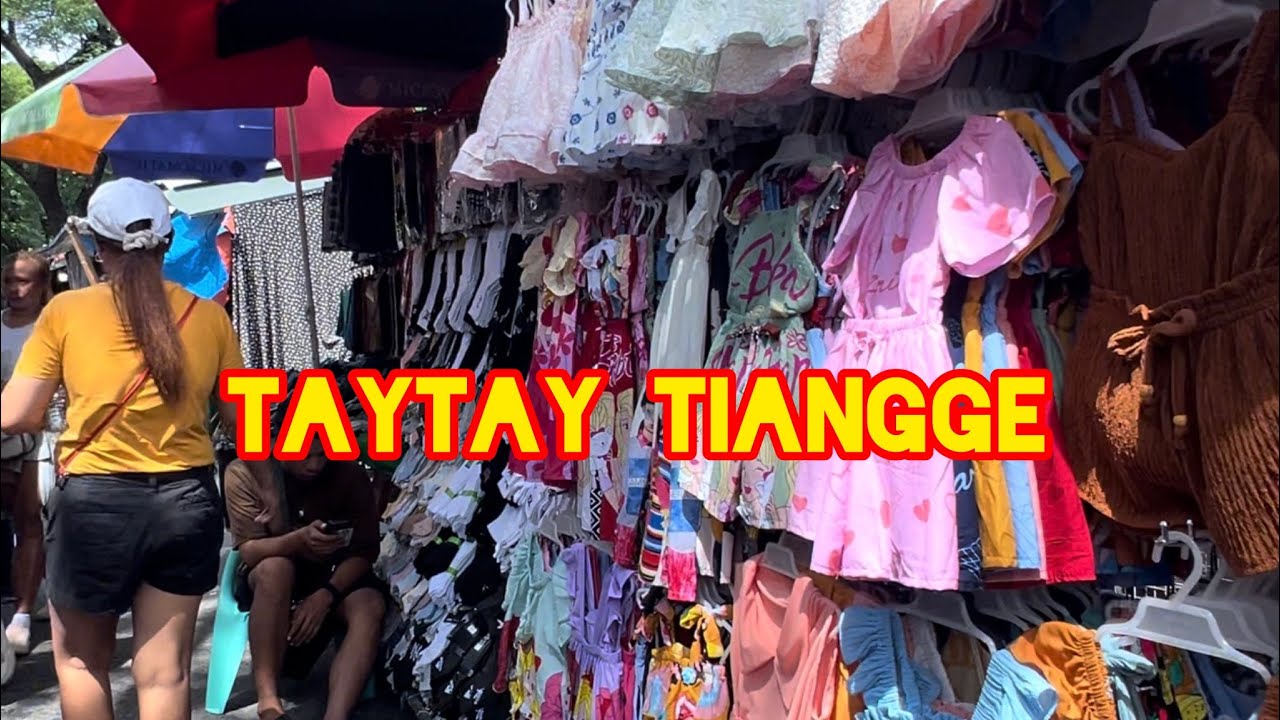 Taytay Tiangge- The Garments Capital of the Philippines - YouTube