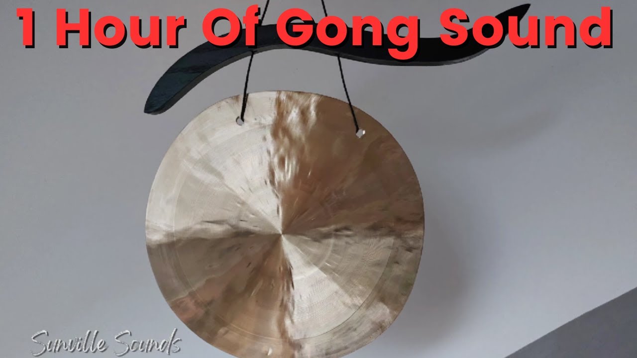 1 Hour Of Gong Sound - YouTube