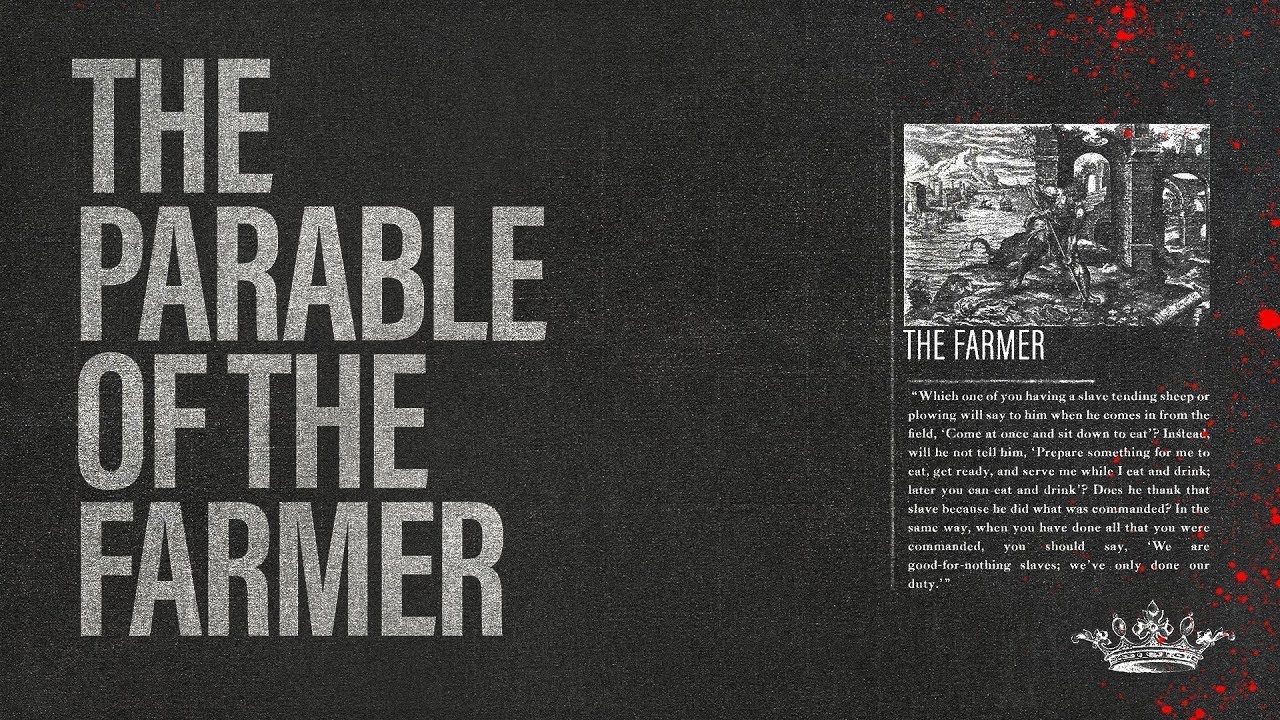 The Parable of the Farmer- #SEVERNONLINE - YouTube