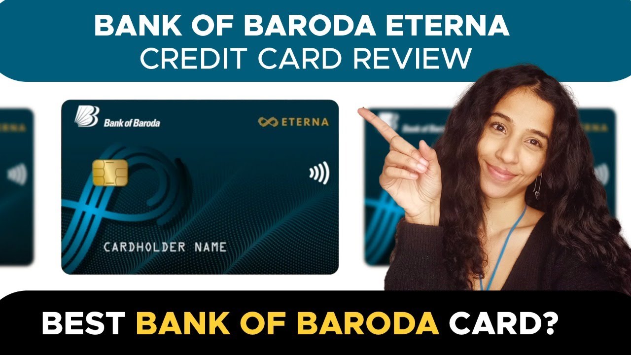 Bank of Baroda Eterna Credit Card Review | Features and Benefits - YouTube