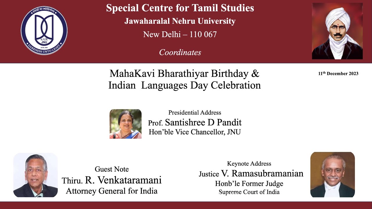 Bharathiyar's Birthday & Indian Languages Day Celebration | SCTS | JNU ...