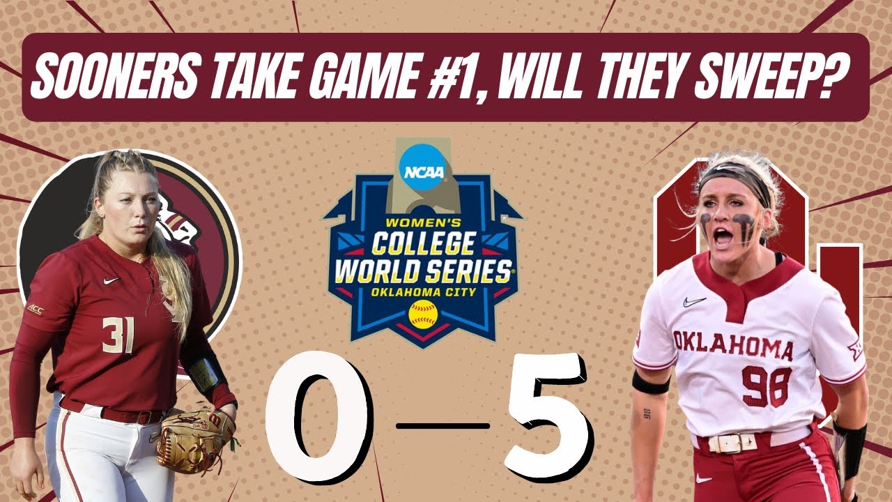Can FSU, Sandercock Force a Game 3 in the WCWS Finals? Oklahoma Sooners ...