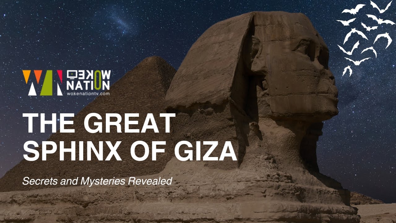 The Great Sphinx of Giza: Secrets and Mysteries Revealed - YouTube