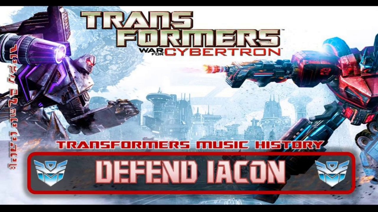 Transformers War For Cybertron- Defend Iacon // Game Soundtrack - YouTube
