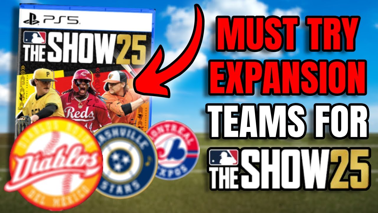 7 Expansion Teams YOU NEED To Try in MLB The Show 25 Franchise - YouTube