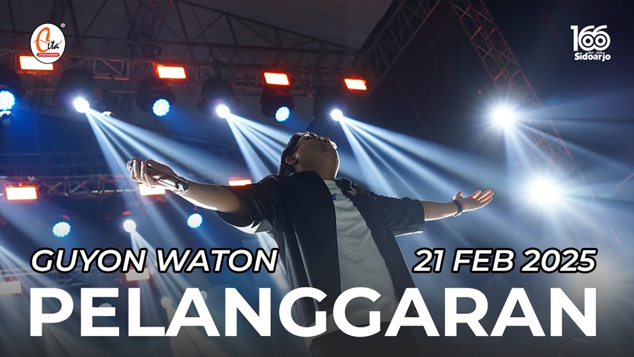 PELANGGARAN - GUYON WATON (Live Performance at HARJASDA 166 Sidoarjo ...