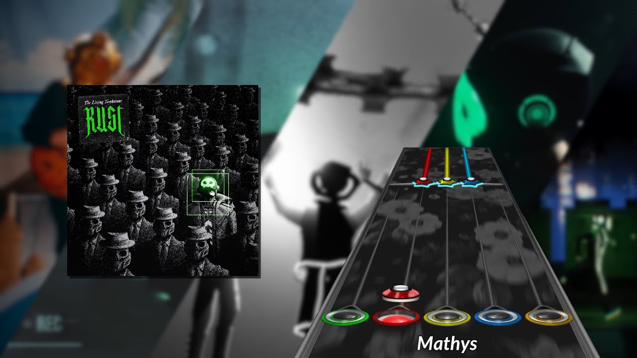 Rust Full Album Chart by The Living Tombstone | Clone Hero Chart Pack ...