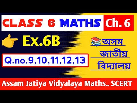 Class 6 Maths chapter 6B/ Assam Jatiya Vidyalaya Maths solutions/Ex.6b Q. 9,10,11,12,13/ Fraction//