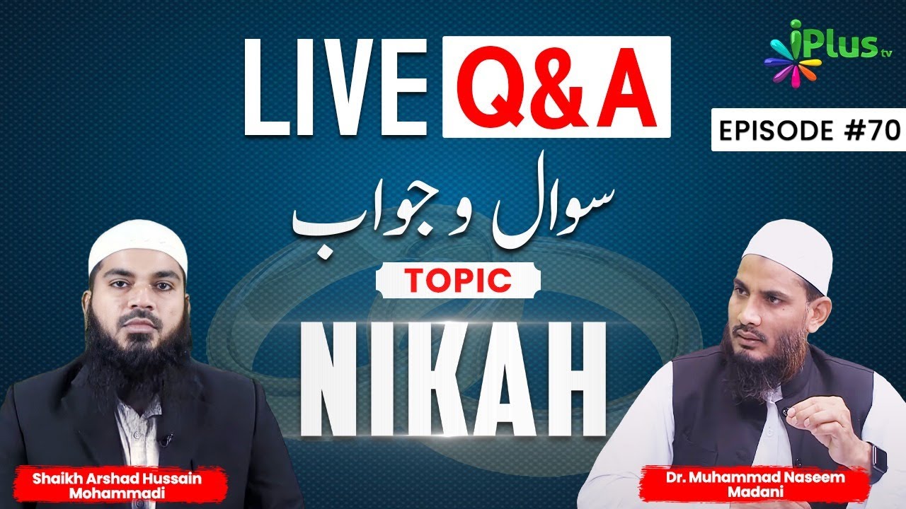 (Nikah) Live Q & A EP 70 - YouTube