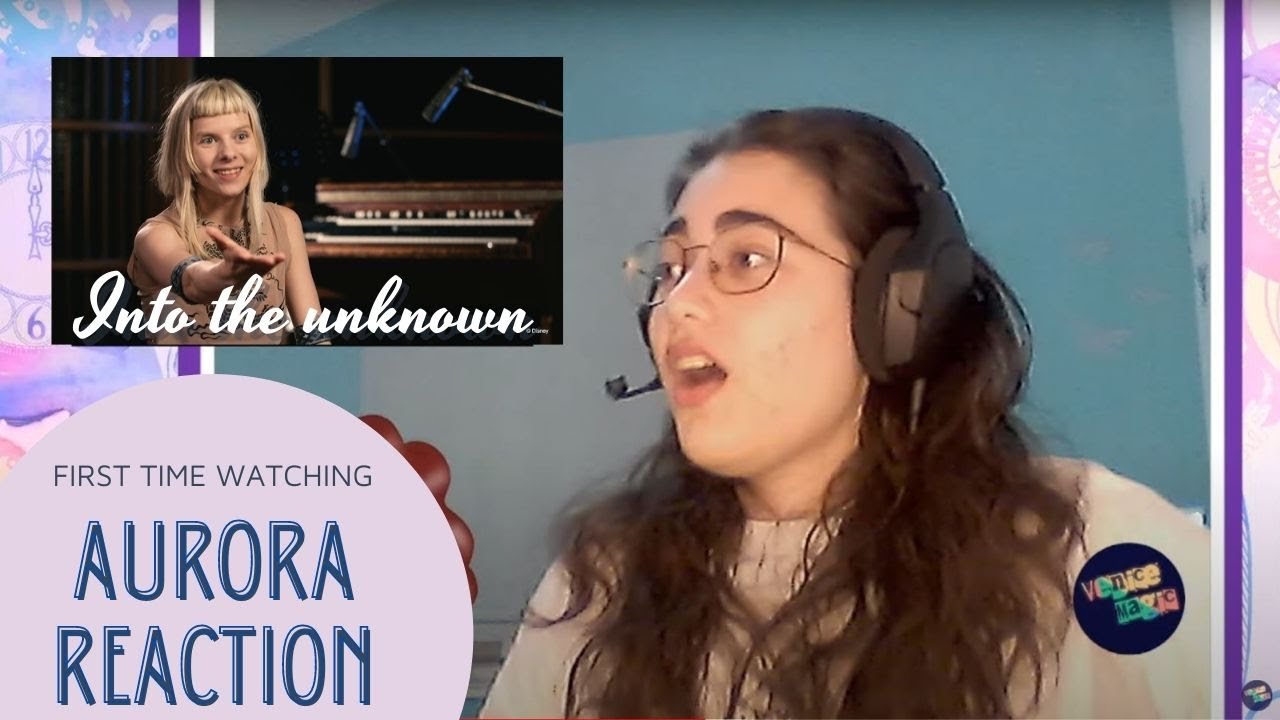 First time watching: AURORA - Into the Unknown + Behind The Scenes Recording Reaction - YouTube