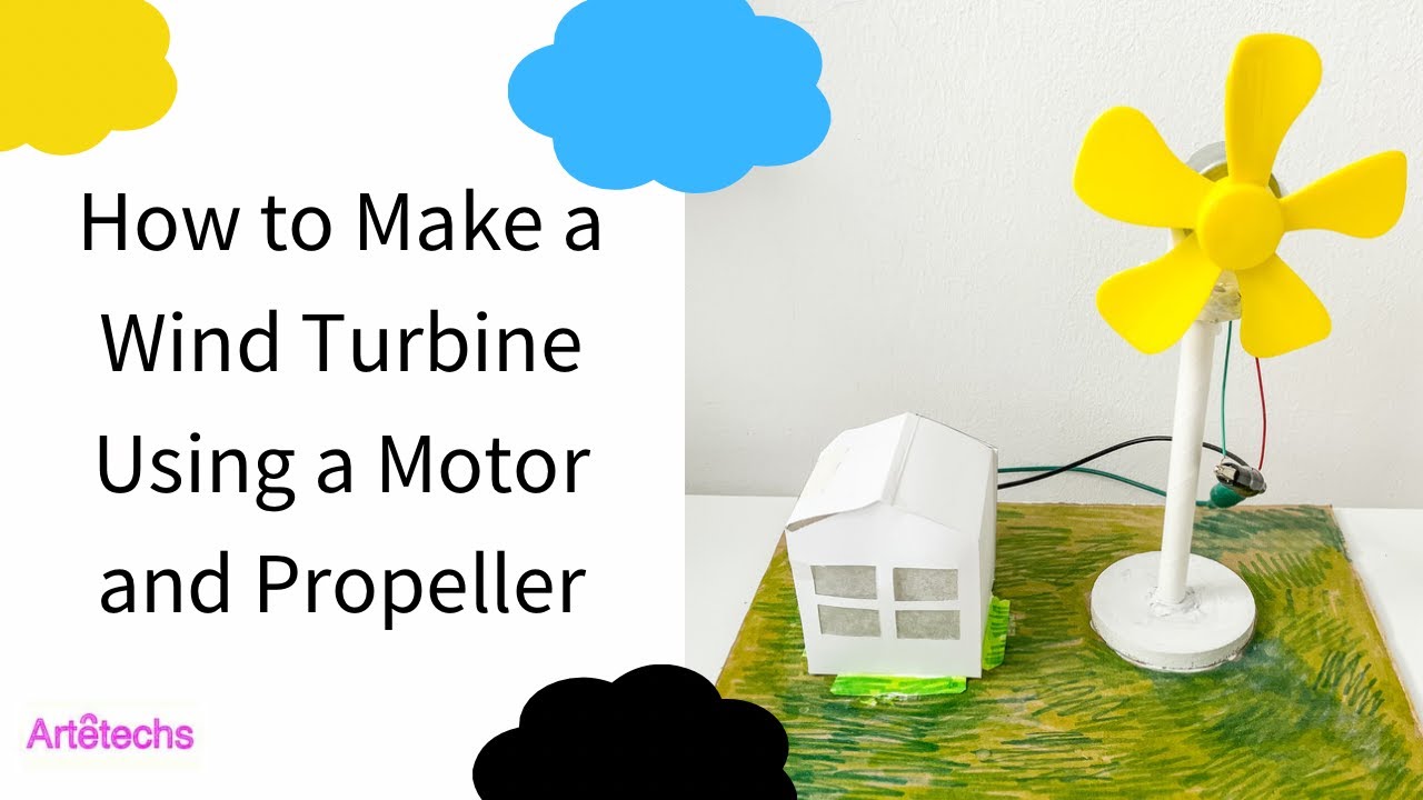 How to Make a Wind Turbine Using a Motor and Propeller - YouTube