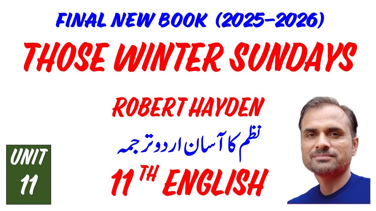 11th English (New Book 2025) I Those Winter Sundays I Poem I Robert ...